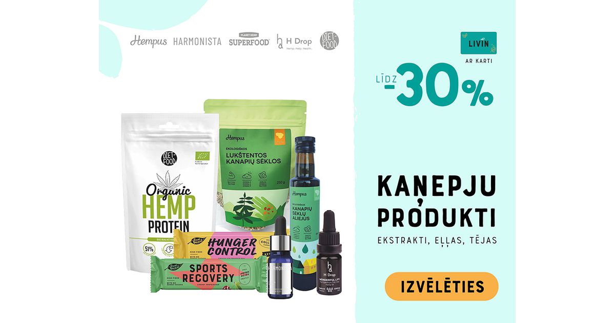 atlaide kaņepju produktiem | Akcija | Saistītie produkti | LIVIN